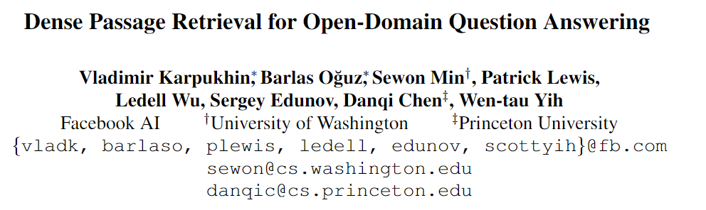 OpenQA论文阅读(九) Dense Passage Retrieval for Open-Domain Question Answering | Yeahchen